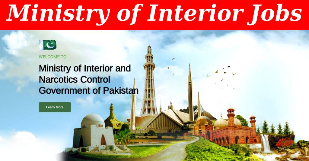 Ministry of Interior Jobs 2025 [interior.gov.pk Application Form]